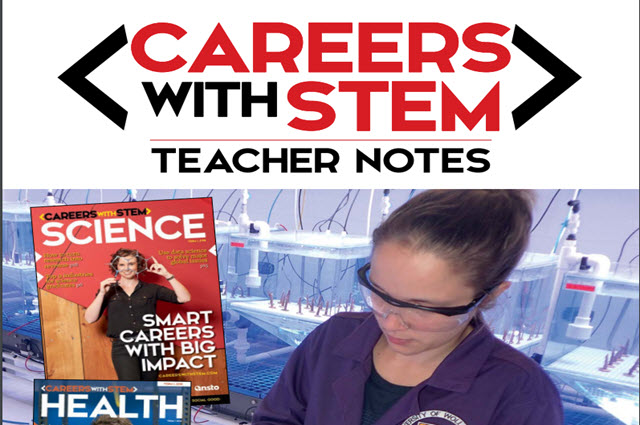Careers with STEM: Science and Health Teacher notes